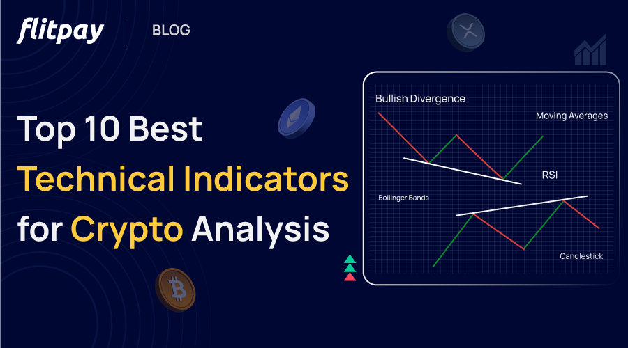 Top 10 Best Technical Indicators For Crypto Analysis Flitpay Top 10 Best Technical Indicators For Crypto Analysis Flitpay